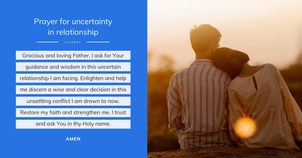 Prayer to God for assistance with uncertainty in relationships – AvePray