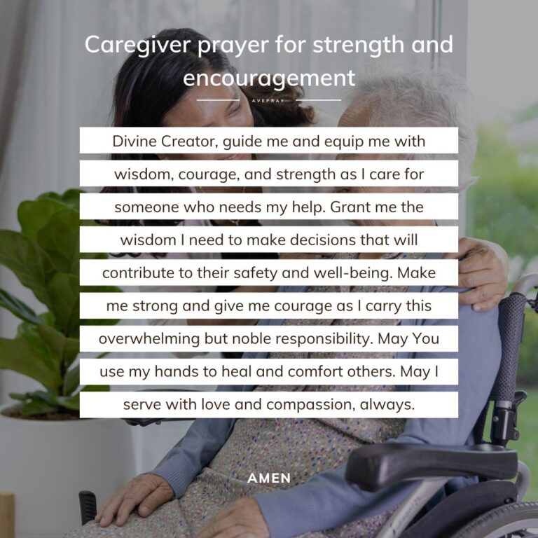 Caregiver prayer for strength and encouragement – AvePray