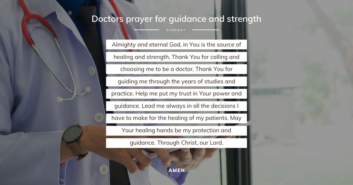 Doctors prayer for guidance and strength