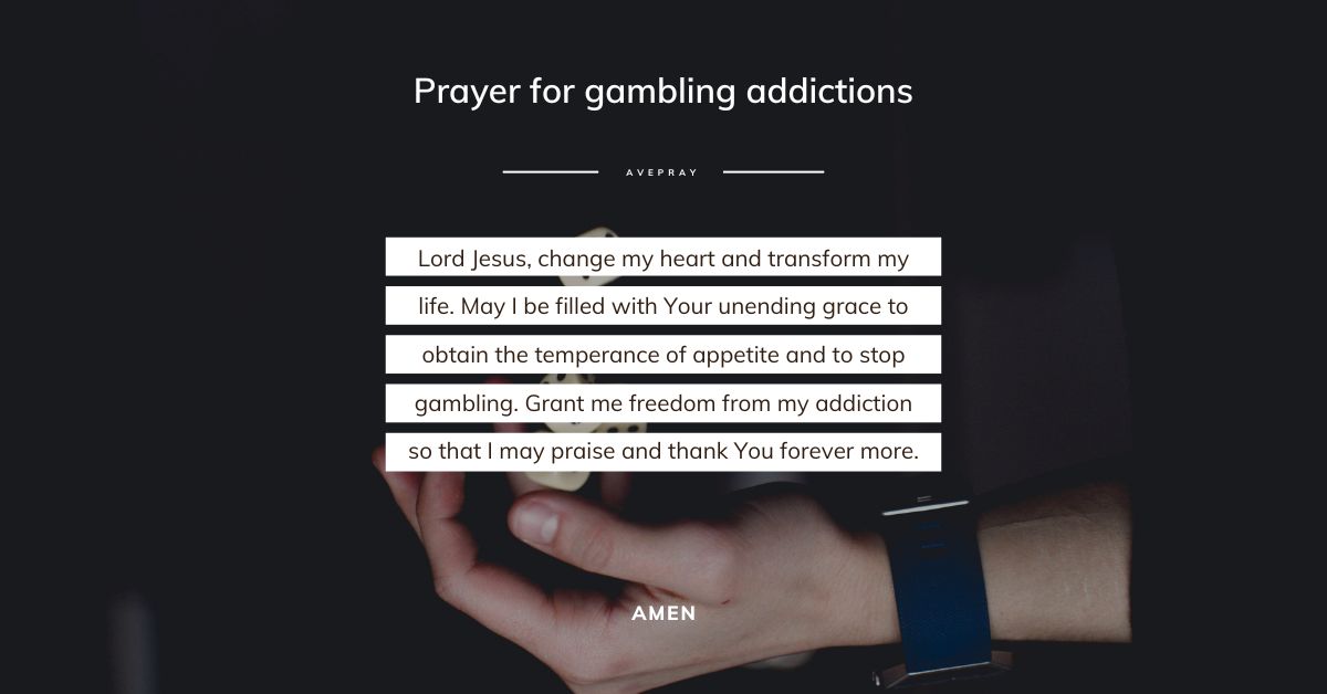 Prayer for gambling addictions – AvePray