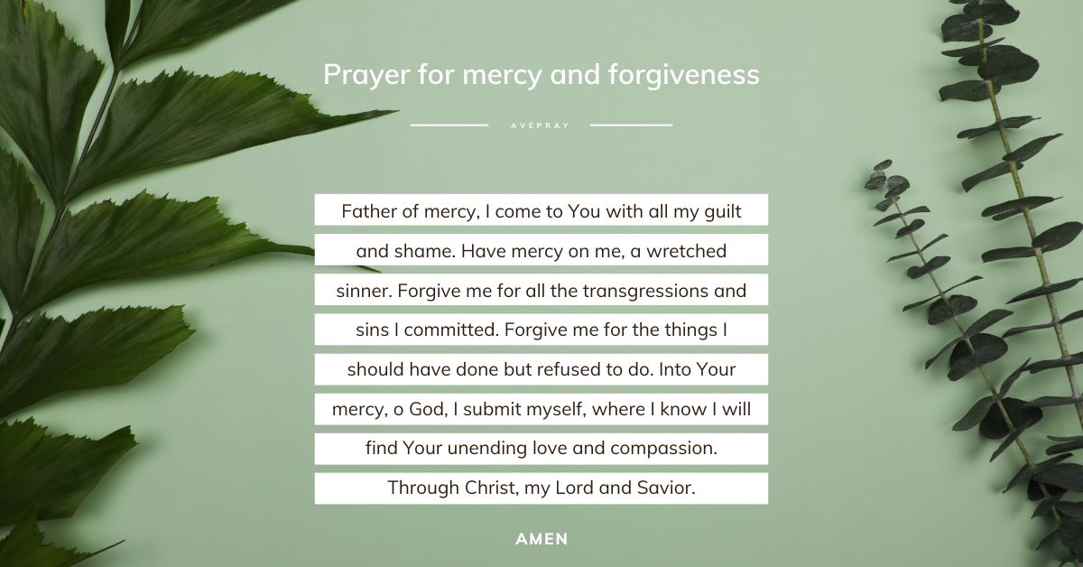Prayer for mercy and forgiveness – AvePray