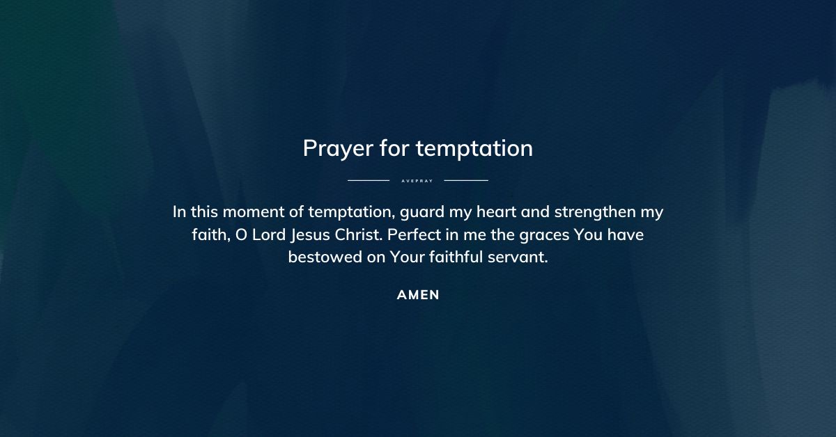 Prayer for temptation – AvePray