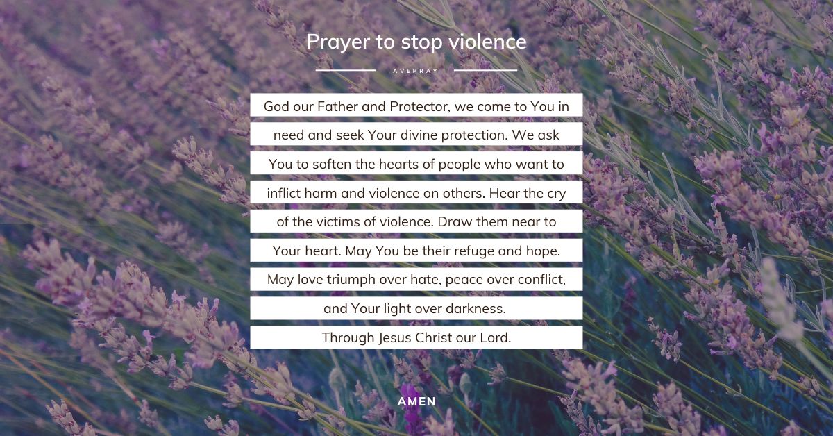 Prayer to stop violence – AvePray
