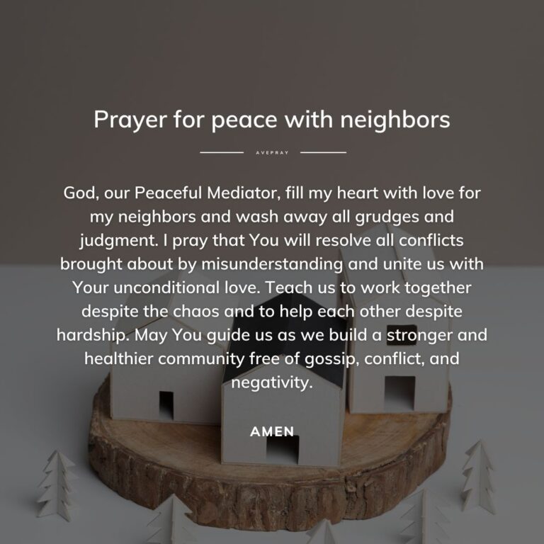 Prayer for peace with neighbors – AvePray