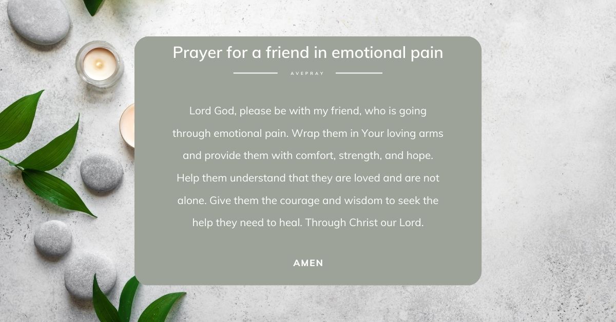 Prayer for a Friend in Emotional Pain