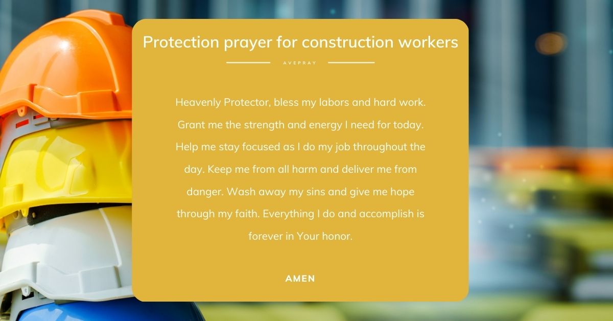 Protection prayer for construction workers – AvePray